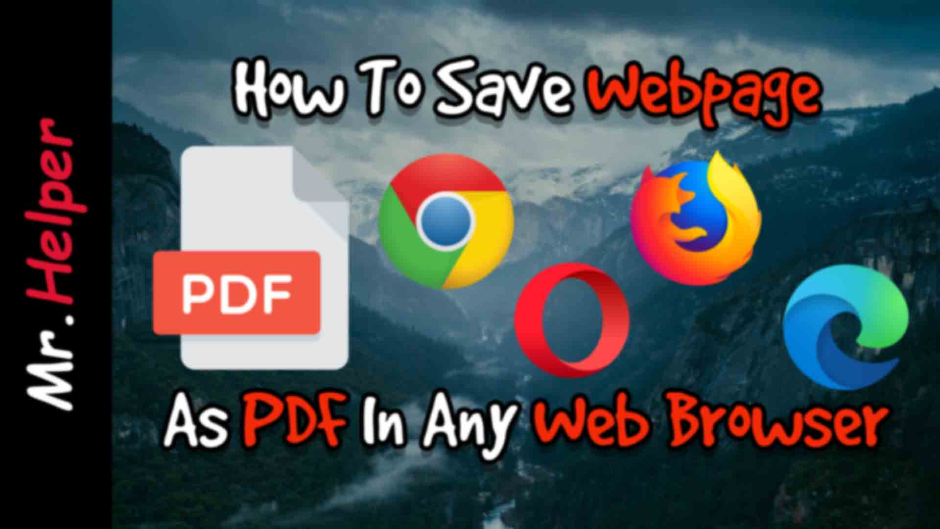 Save A Webpage As Pdf File In Microsoft Edge Youtube
